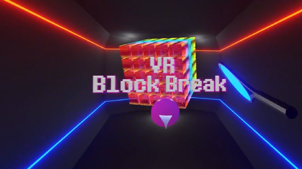 自作VRゲーム「VRブロック崩し」で工夫したことすべて